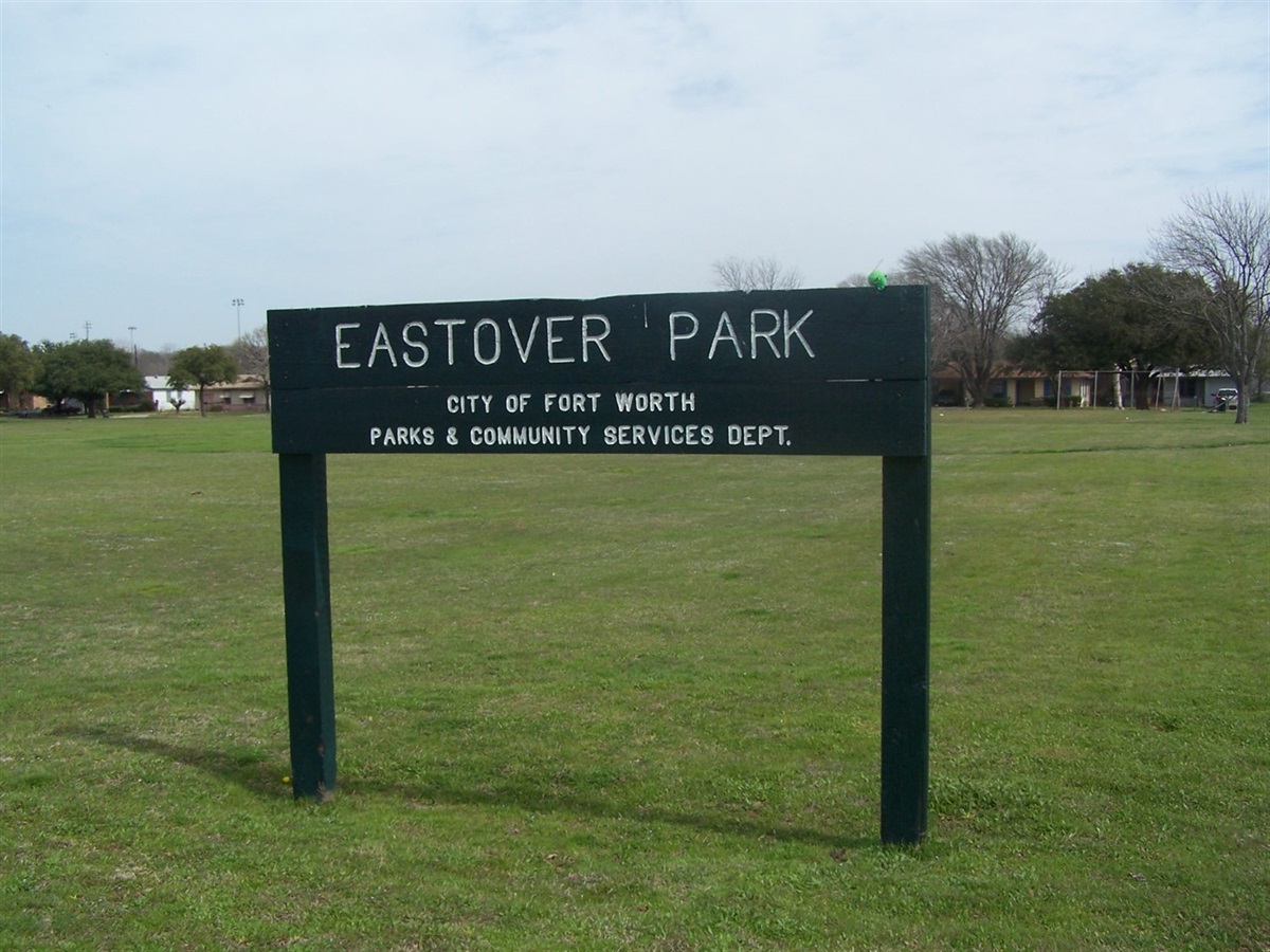 Eastover Park – Welcome to the City of Fort Worth